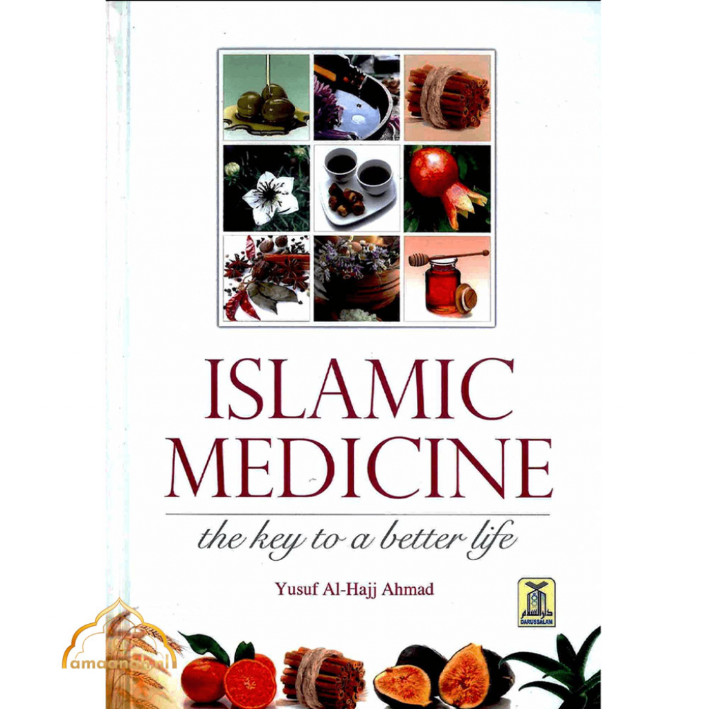 Islamic Medicine The key to a better life (Darussalam) (Hardcover ...