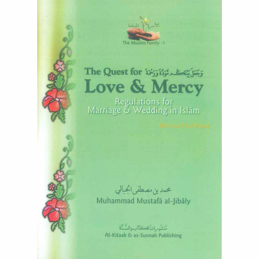 The Quest for Love And Mercy Regulations for Marriage and Wedding in ...